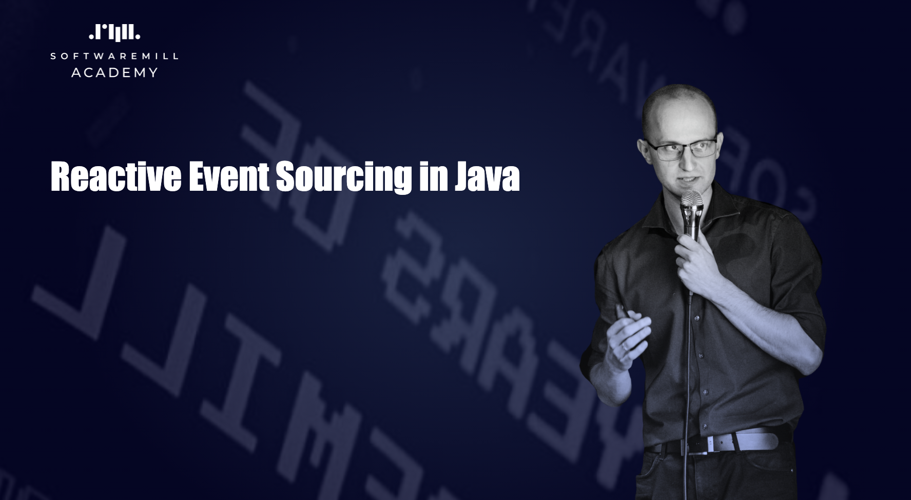 SoftwareMill Academy - Reactive Event Sourcing w Javie